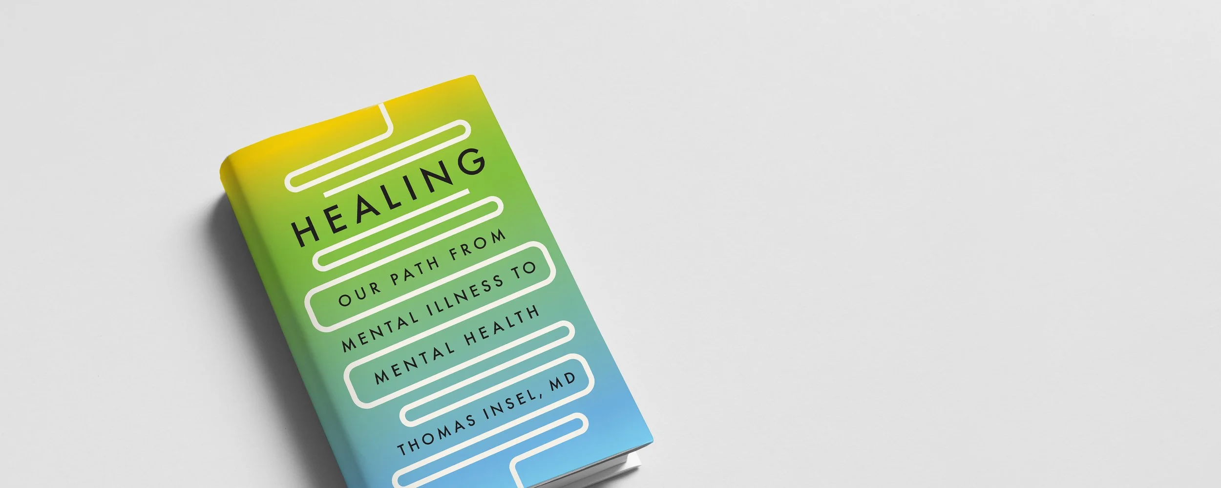 Healing — Thomas Insel, MD