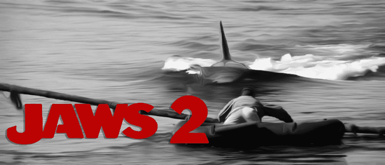 Jaws 2 — The Daily Jaws