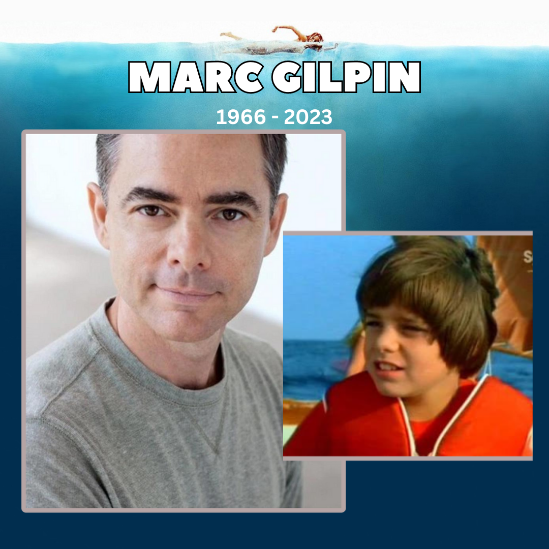 Remembering Marc Gilpin: A JAWS fan's reflections — The Daily Jaws