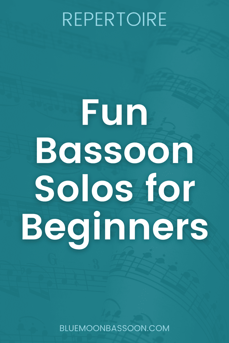 Fun Bassoon Solo Repertoire for Beginners — Blue Moon Bassoon