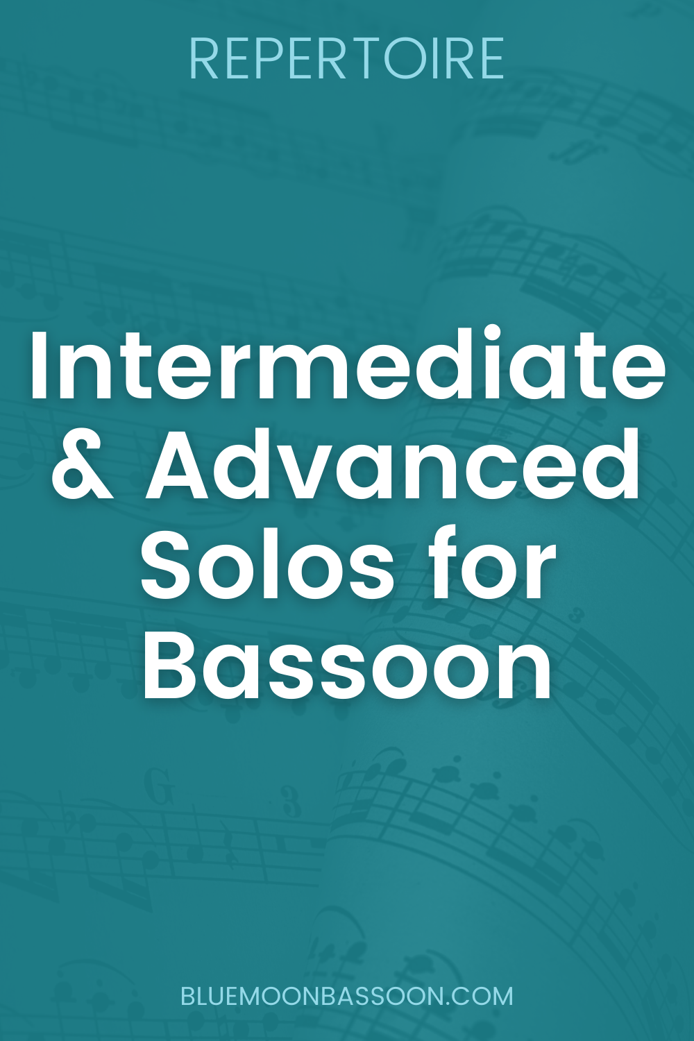 Great Solos for Intermediate Bassoonists — Blue Moon Bassoon