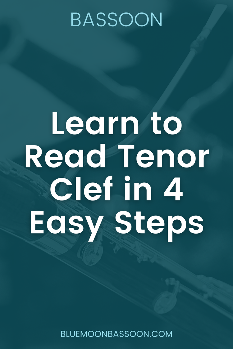 Learn To Read Tenor Clef in 4 Easy Steps — Blue Moon Bassoon