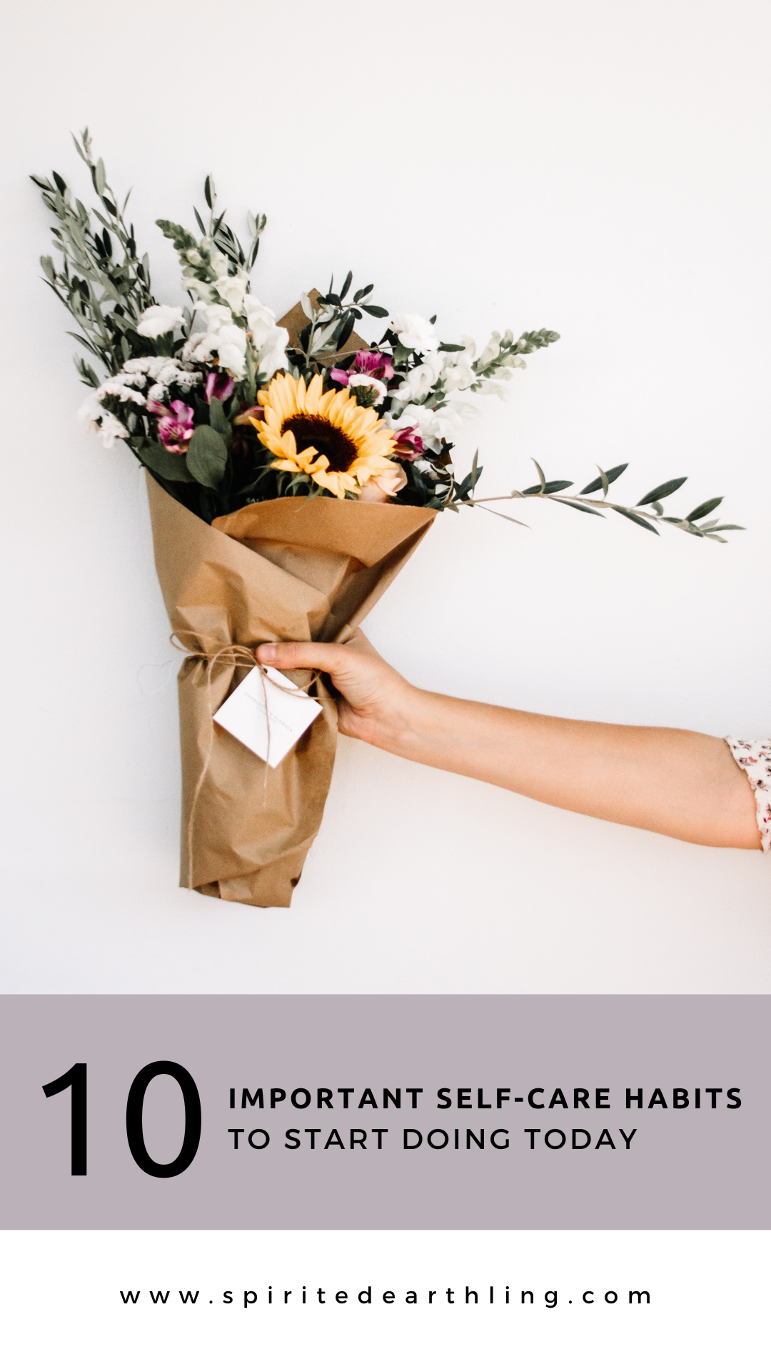 10 Important Self-Care Habits to Start Today | Spirited Earthling