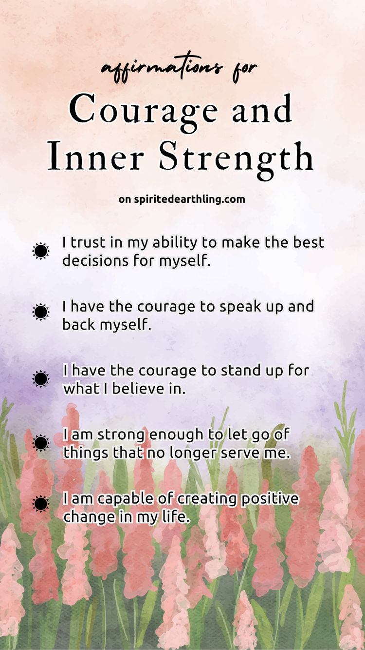 What Having Courage And Inner Strength Means And Beautiful Affirmations ...