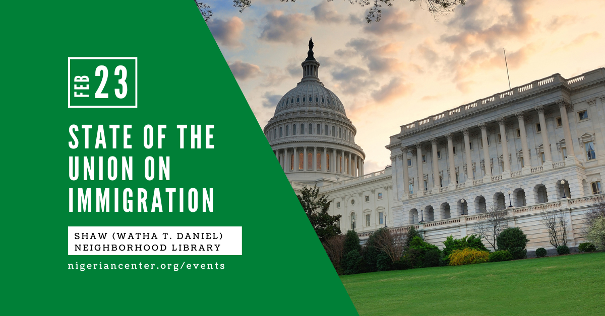 MEDIA RELEASE: STATE OF THE UNION ON IMMIGRATION — Nigerian Center