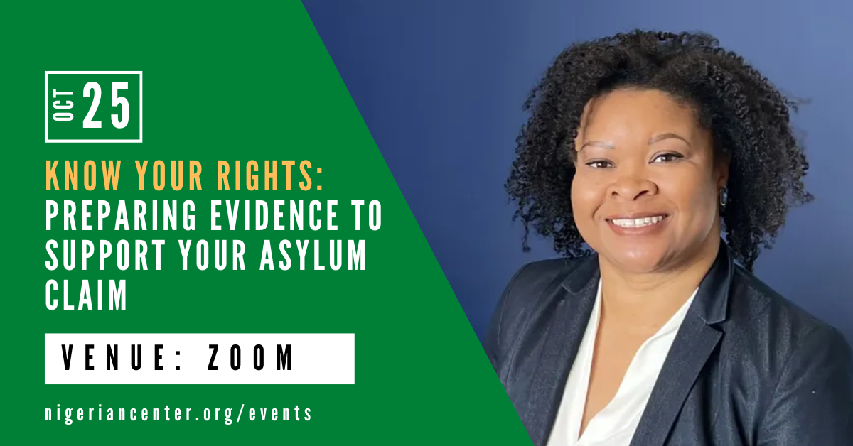 Preparing Evidence to Support Your Asylum Claim — Nigerian Center