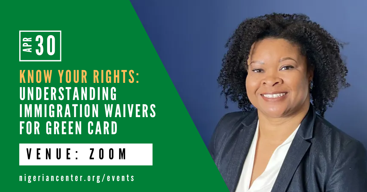 Understanding Immigration Waivers for Green Card — Nigerian Center