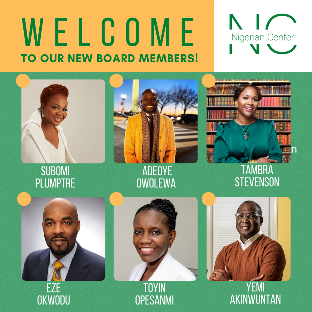 Welcome the Nigerian Center New Board Members — Nigerian Center