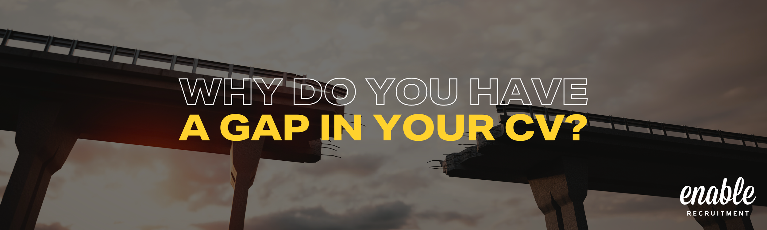 WHY DO YOU HAVE A GAP IN YOUR CV? TOP TIPS TO ANSWER THIS INTERVIEW ...