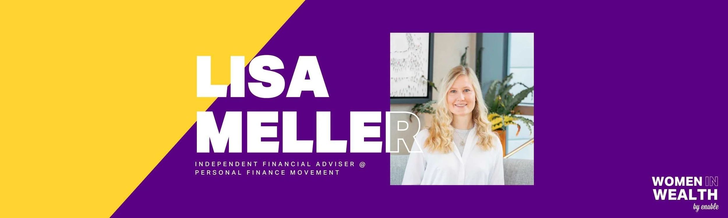 Women In Wealth With Lisa Meller — enable
