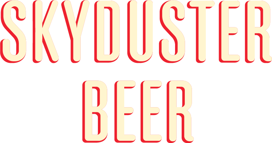Skyduster Beer • Los Angeles