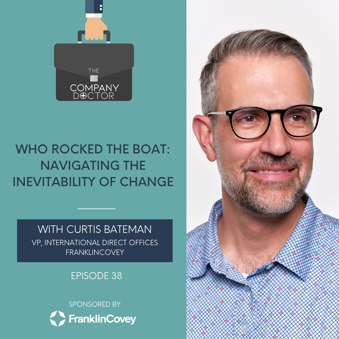Ep. 038 - Who Rocked The Boat: Navigating the Inevitability of Change ...