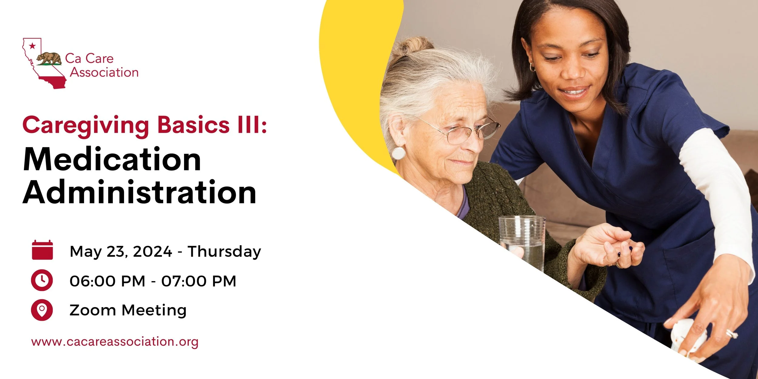 Caregiving Basics Training: Medication Administration — Ca Care Association