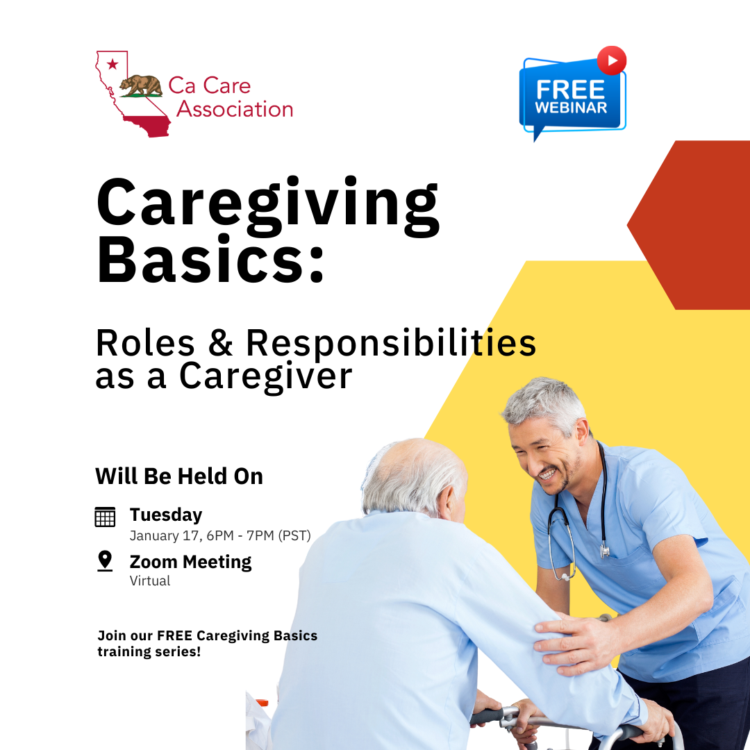 Roles and Responsibilities as a Caregiver — Ca Care Association