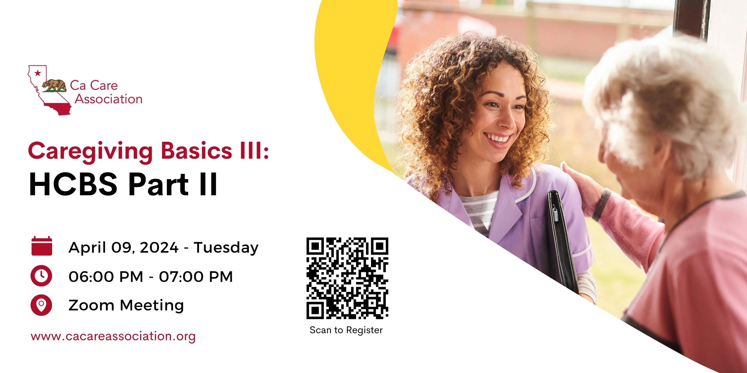 Caregiving Basics Training: HCBS Part II — Ca Care Association