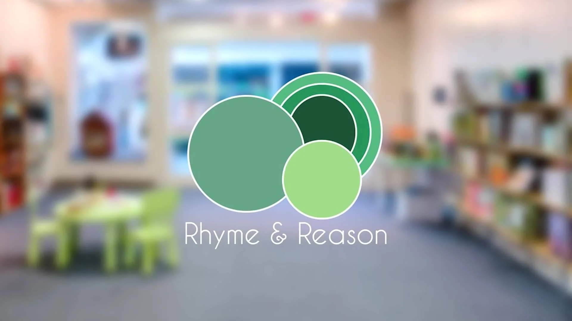 Rhyme & Reason Early Learning