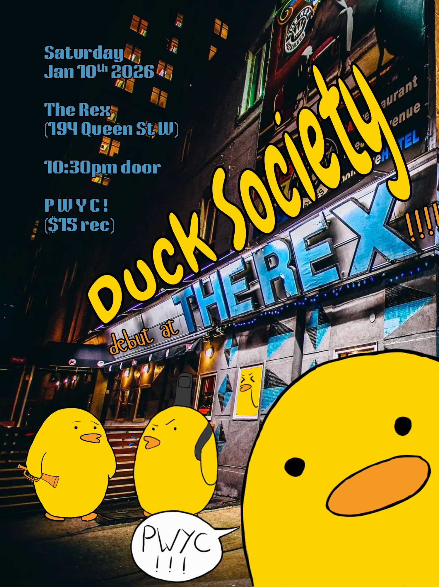 Duck Society - debut at the rex! — The Rex