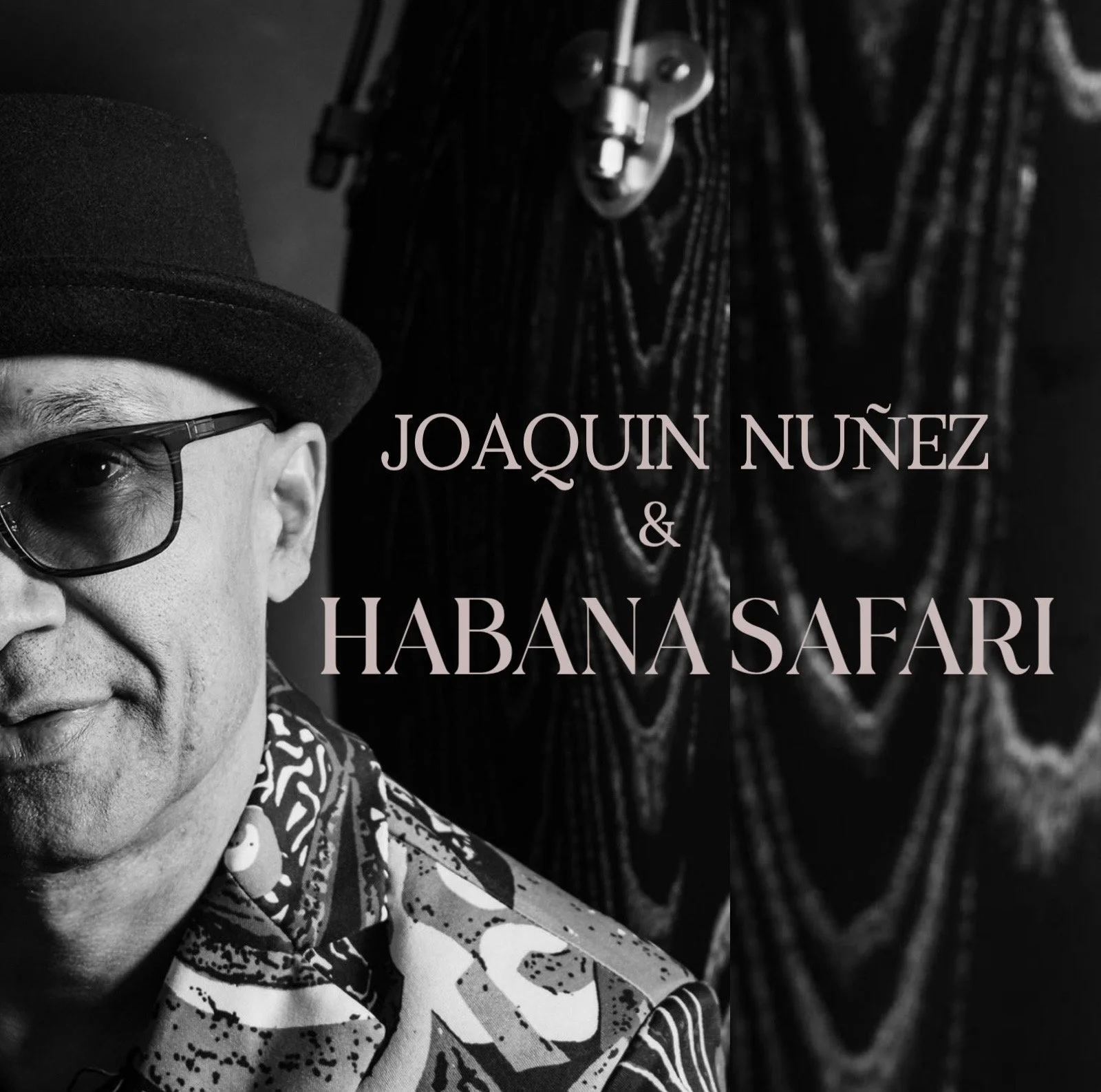 Joaquin Núñez & Habana Safari — The Rex