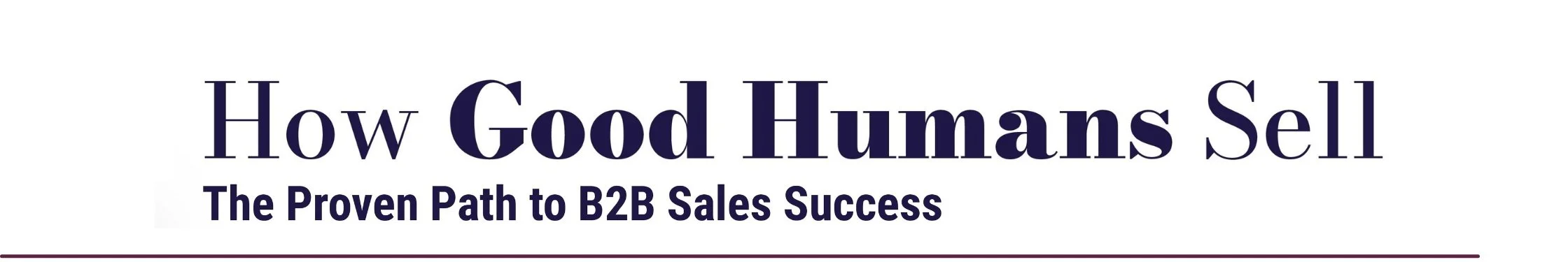 The Book — How Good Humans Sell