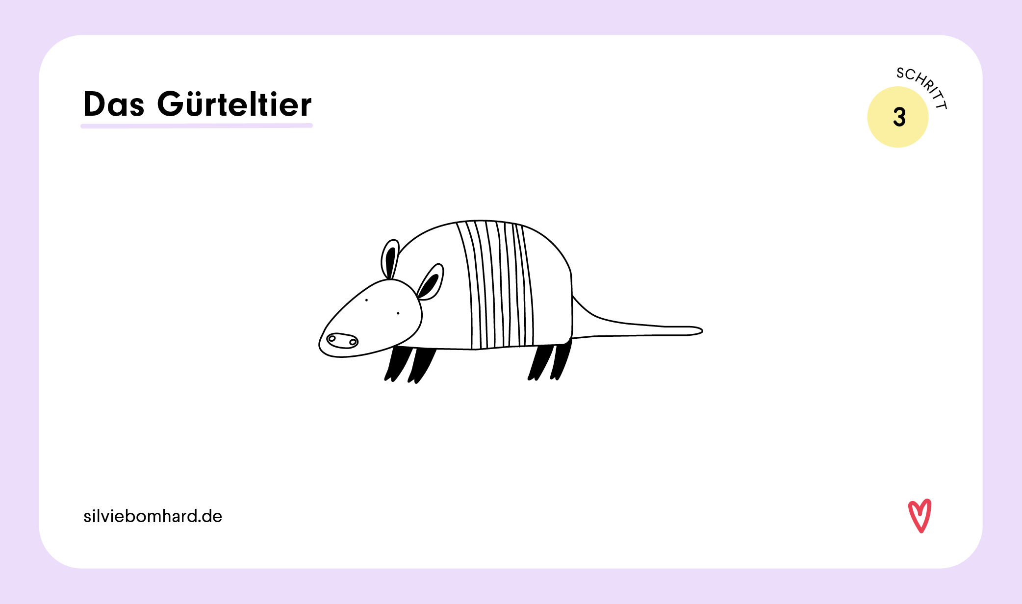 Ganz einfach ein Gürteltier zeichnen — Silvie Bomhard