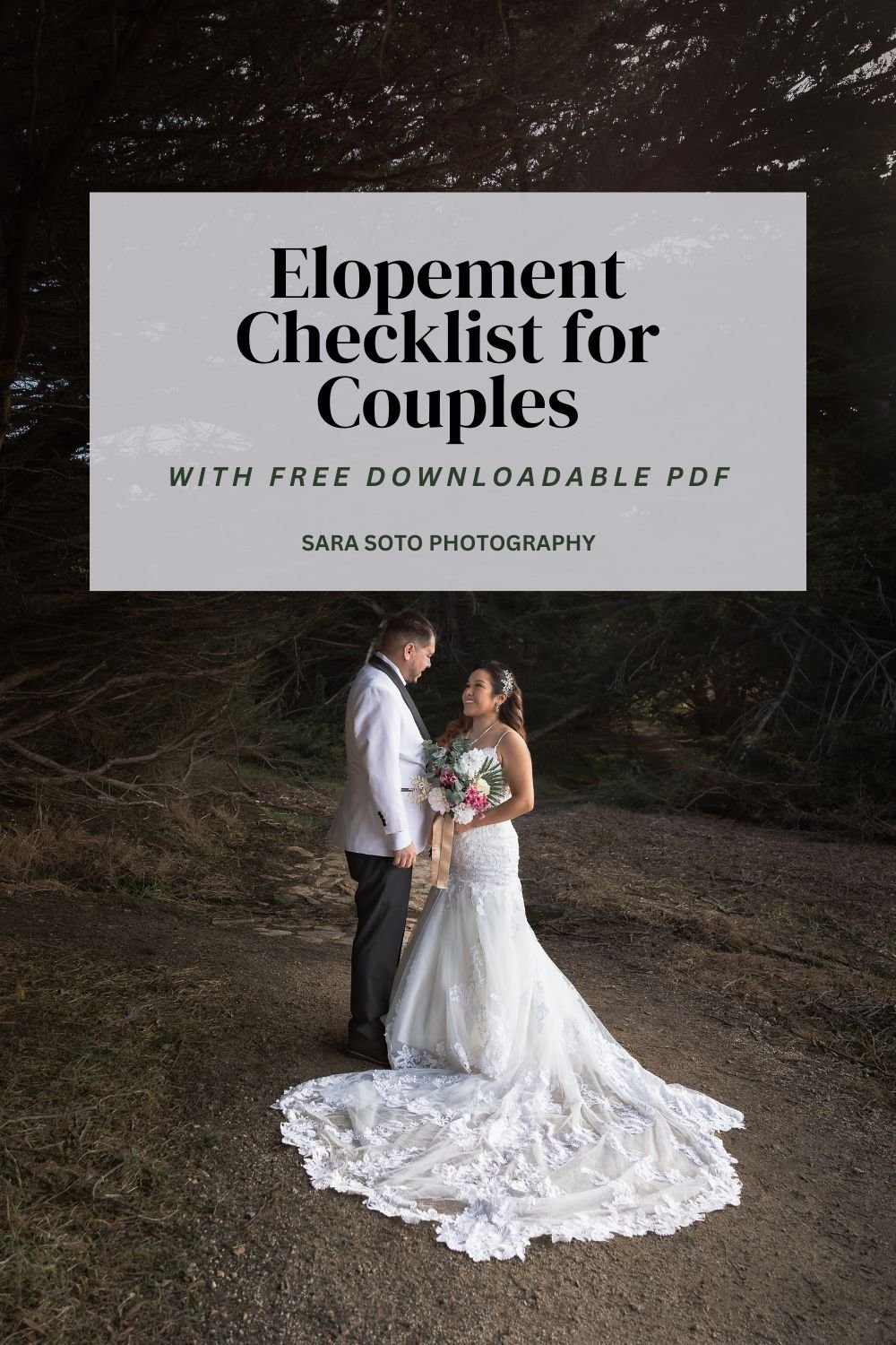 Elopement Checklist (Downloadable PDF) | Sara Soto Photography