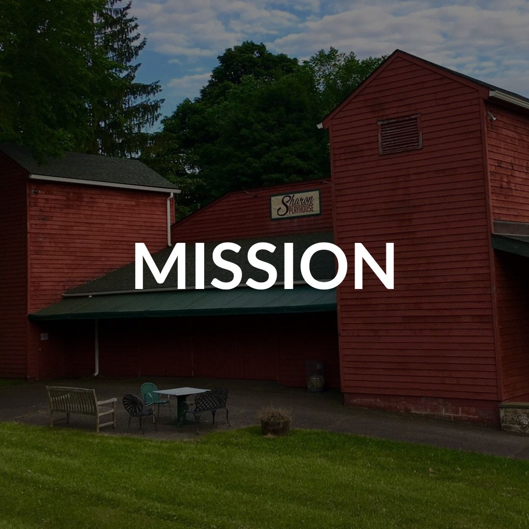 About | Experience Live Theatre Today — Sharon Playhouse
