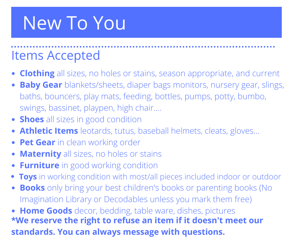 Items Accepted/Not Accepted — New To You Consignment Sale