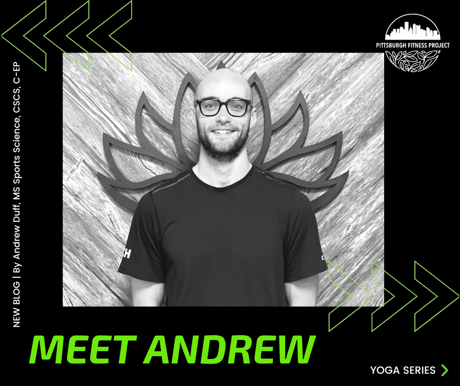 MEET NEW COACH, ANDREW DUFF! — Pittsburgh Fitness Project