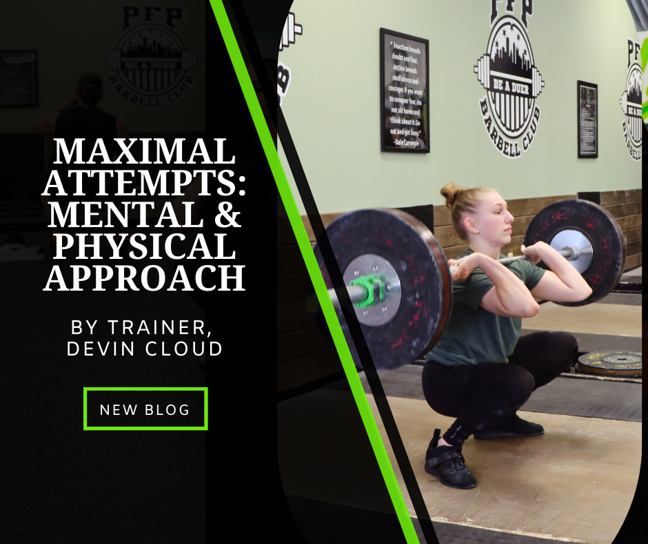Maximal Attempts: Mental & Physical Approach — Pittsburgh Fitness Project