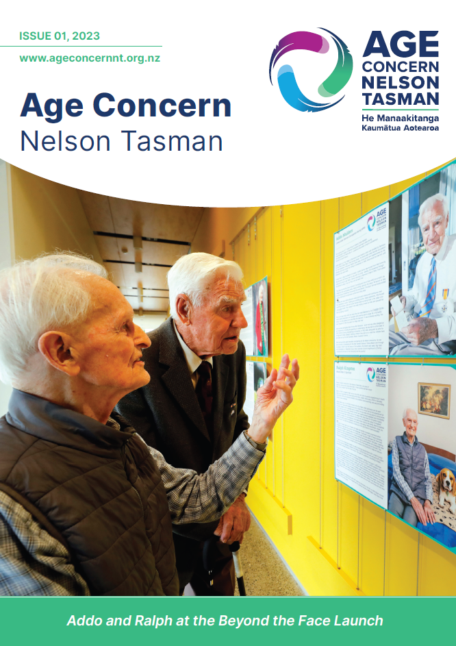 Age Concern Nelson Tasman Magazine — Age Concern Nelson Tasman