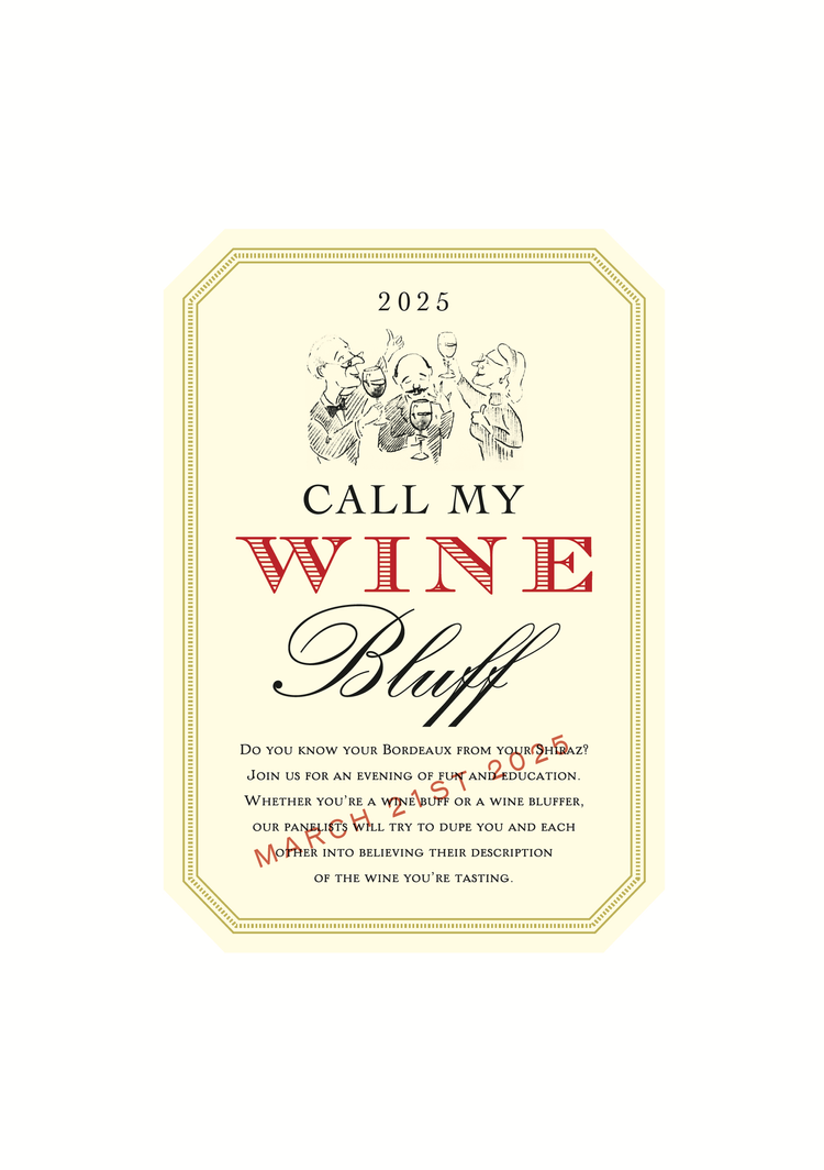 Call My Wine Bluff — The Lawrence Centre