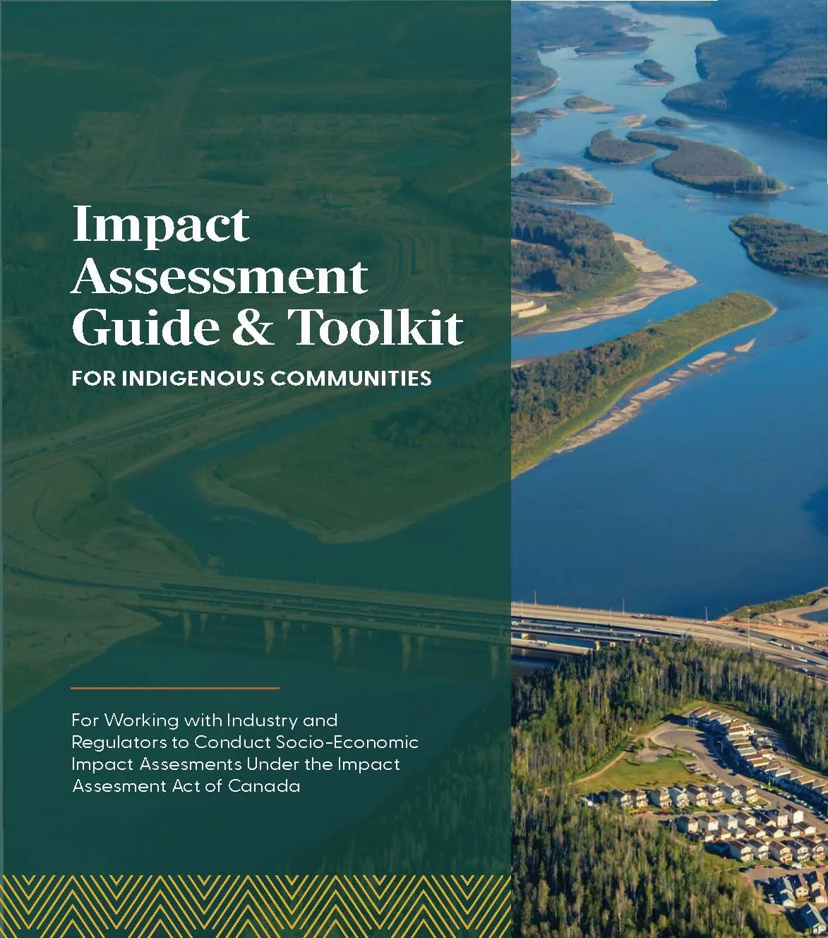 Announcing New Impact Assessment Guide & Toolkit for Indigenous ...