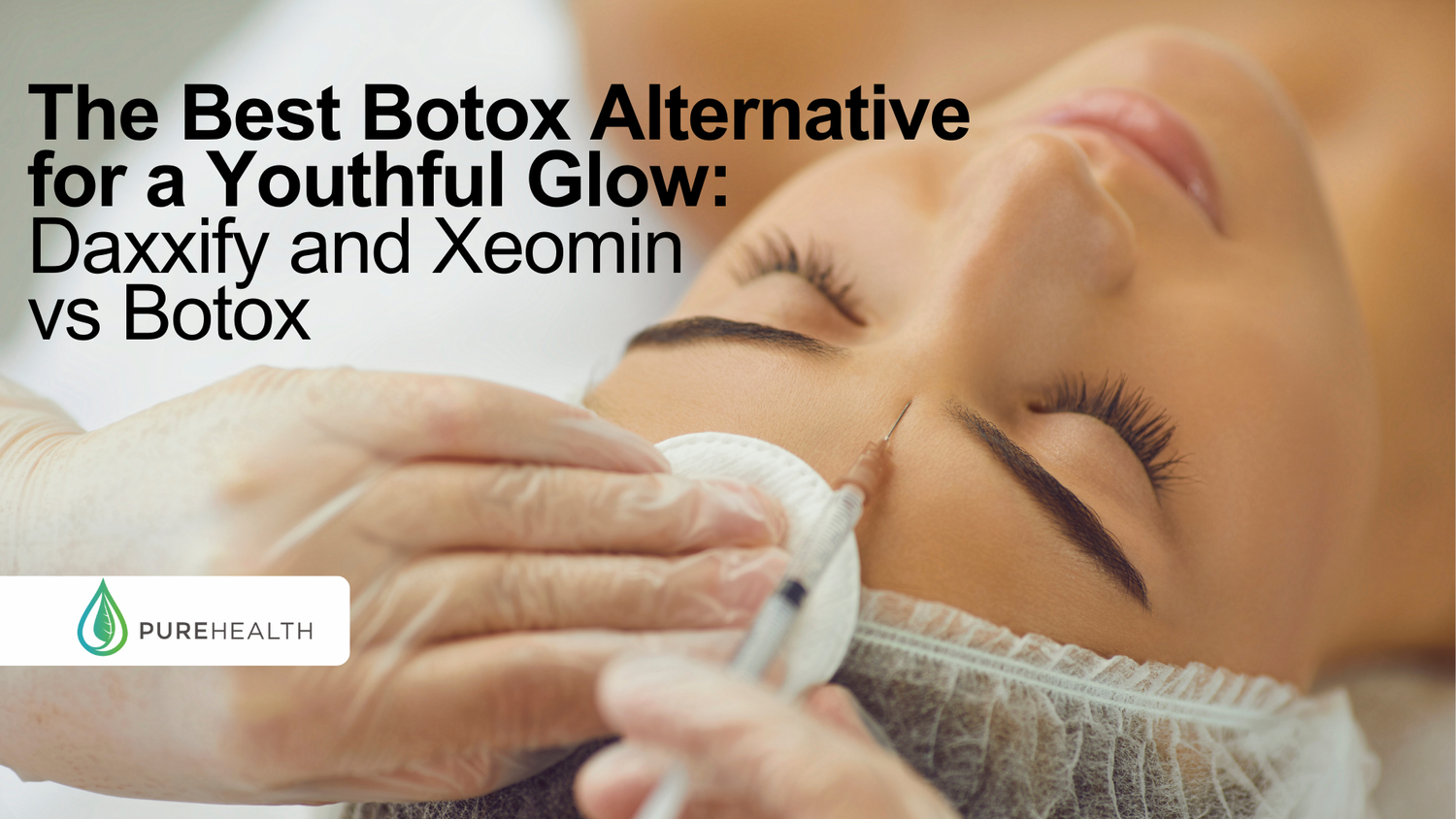 The Best Botox Alternative for a Youthful Glow: Daxxify and Xeomin vs ...