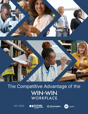 Win-Win Workplace Report — Future Forward Institute