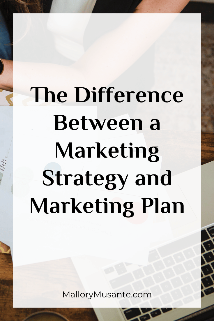 The Difference Between a Marketing Strategy and Marketing Plan