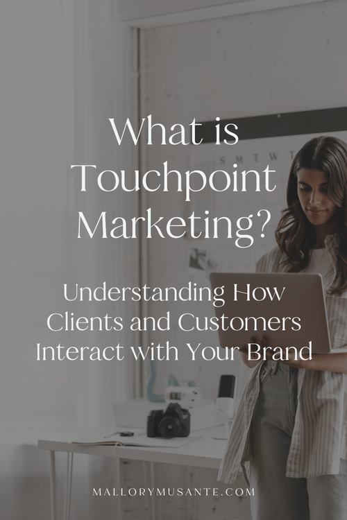 What is Touchpoint Marketing? Understanding How clients and Customers Interact with Your Brand