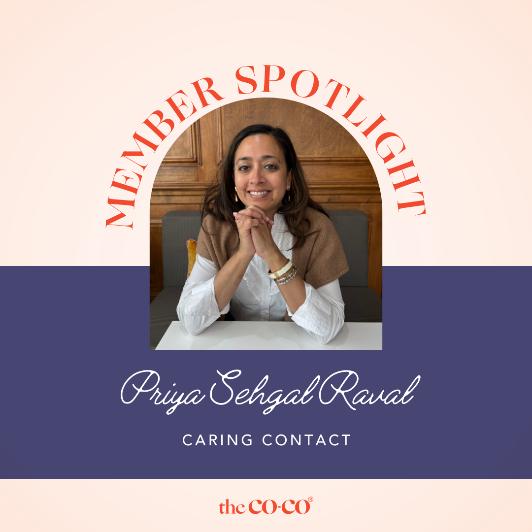 Member Spotlight: Priya Sehgal Raval — The Co-Co