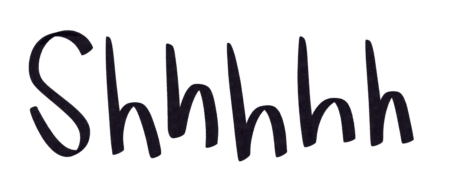 Shhhhh
