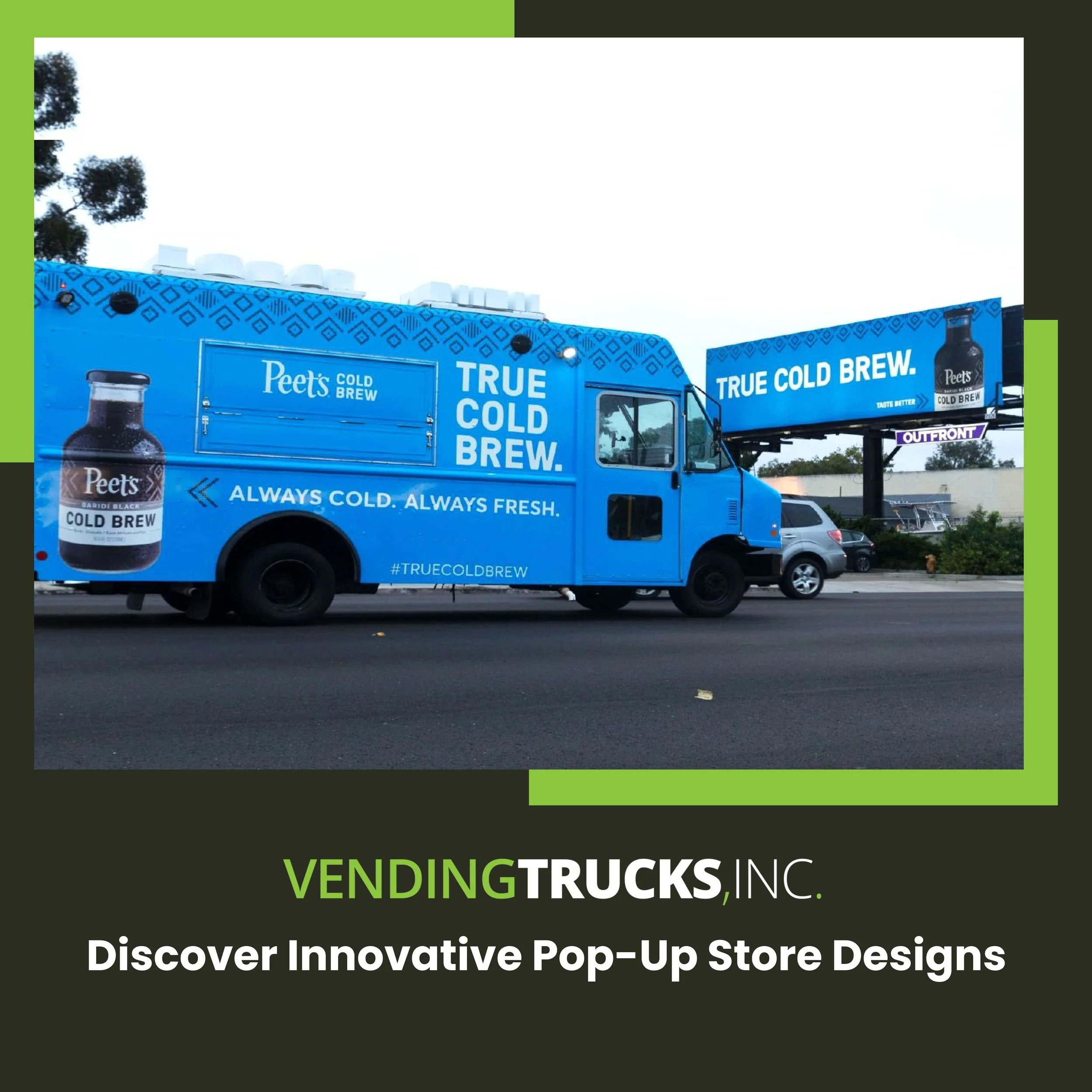 Discover Innovative Pop-Up Store Designs — Vending Trucks Inc ...