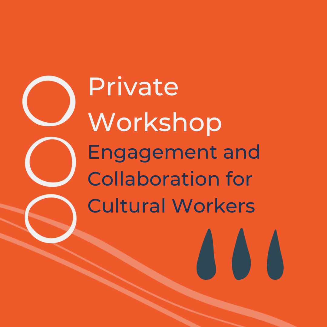 Organization Workshops — Indigenous Protocols