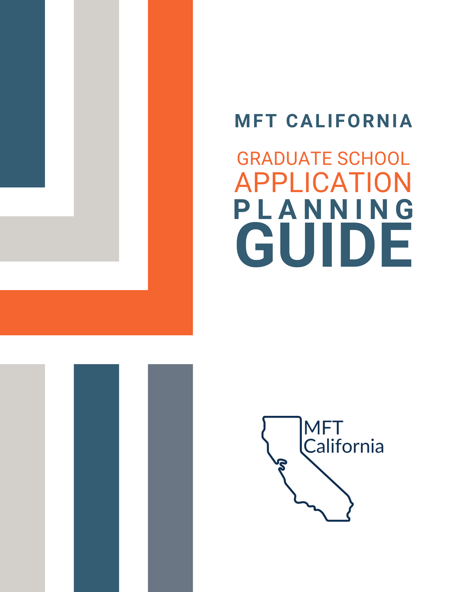 MFTCA Grad School Application Planning Guide MFT California MFTCA Grad School Application Planning Guide MFT California