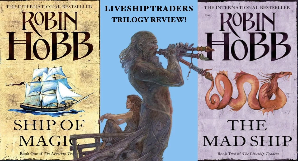 Liveship Traders Review: A Nautical Fantasy Epic Adventure — What Jeff ...