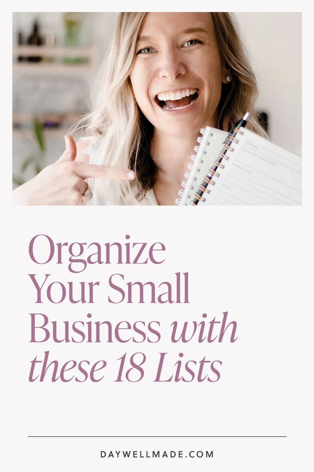 Day Well Made | Website Design + Business Strategy | Organize Your ...