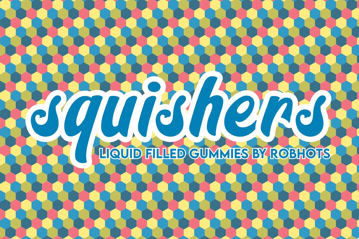 Robhots Edibles - Gummies for the People