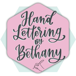 Hand Lettering by Bethany
