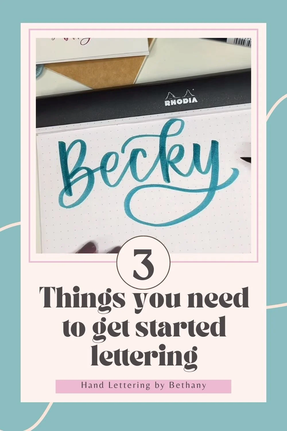 How to Start Learning Lettering — Hand Lettering by Bethany