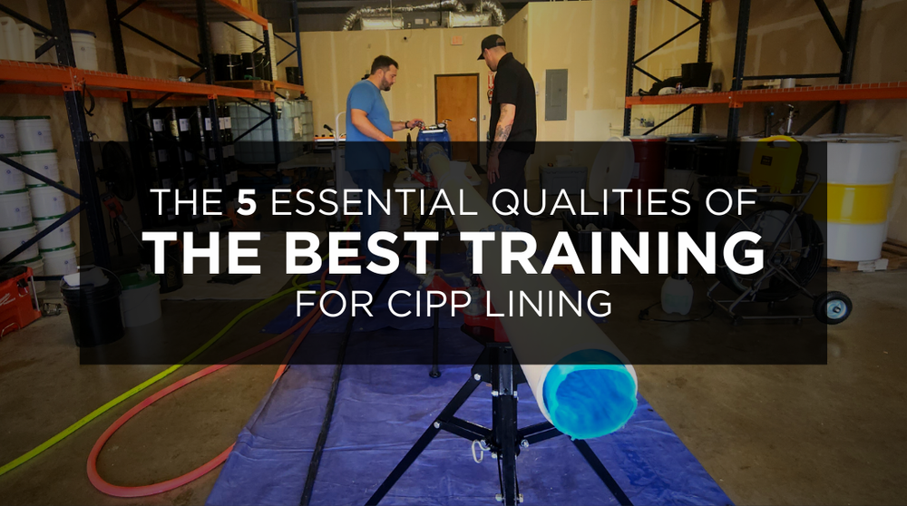 The 5 Essential Qualities of the Best Training for CIPP Lining — T3 ...