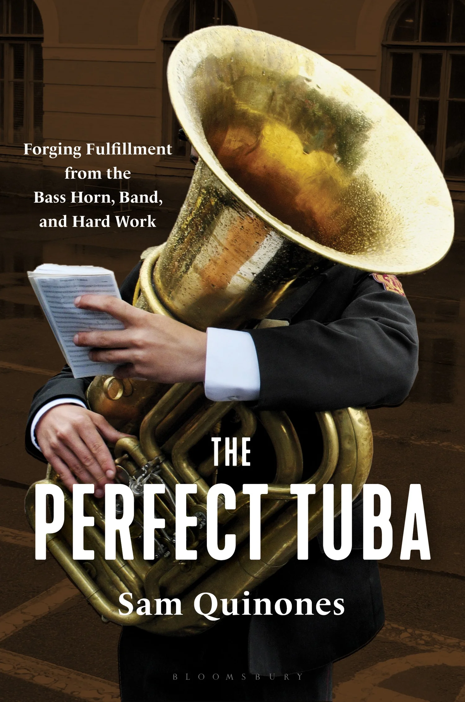 The Perfect Tuba — Sam Quinones