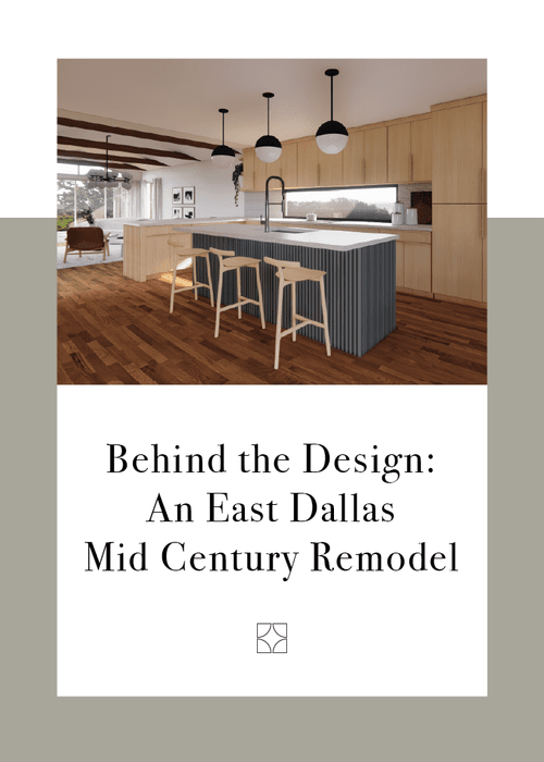Behind this East Dallas Mid Century Remodel — Paige Studio | Dallas ...