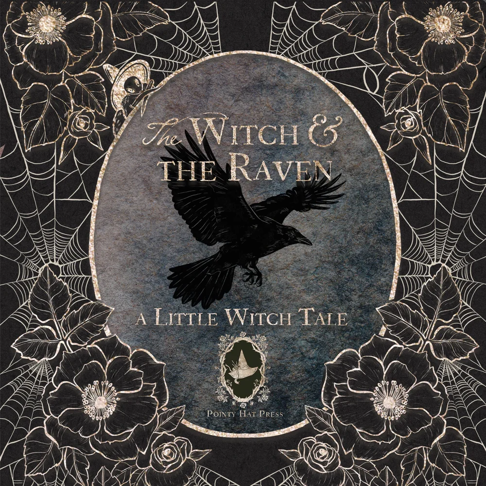 The Witch & the Raven: Little Witch Tales — Little Witch Books